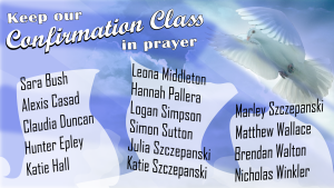 Confirmation Class 2015 – Digital Display – Catholic Church of the Nativity